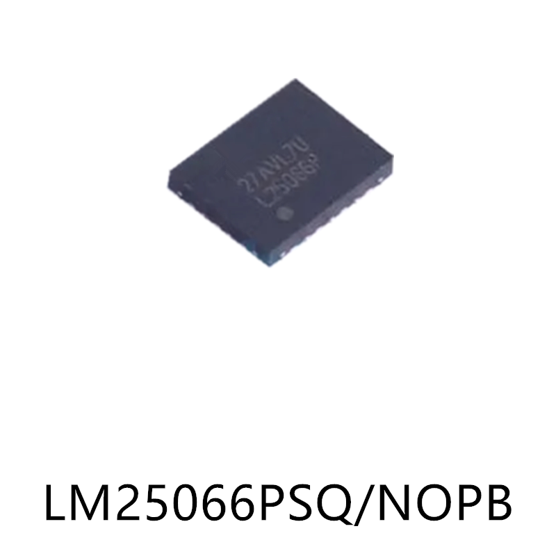 LM25066PSQ/NOPB封装WQFN-24原装专业电源管理PMIC芯片集成ic贴片