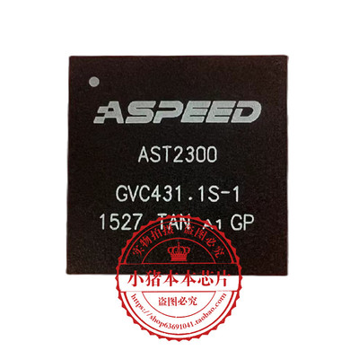 芯片AST2300A1-GPAST2400AST2050