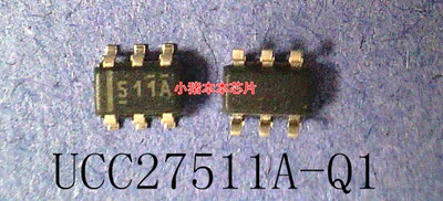 UCC27511A-Q1 UCC27511AQDBVRQ1 UCC27511A 丝印：511A SOT-363