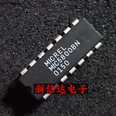 MIC5800BN  原码进口IC 自家现货测试好 【直插DIP14】