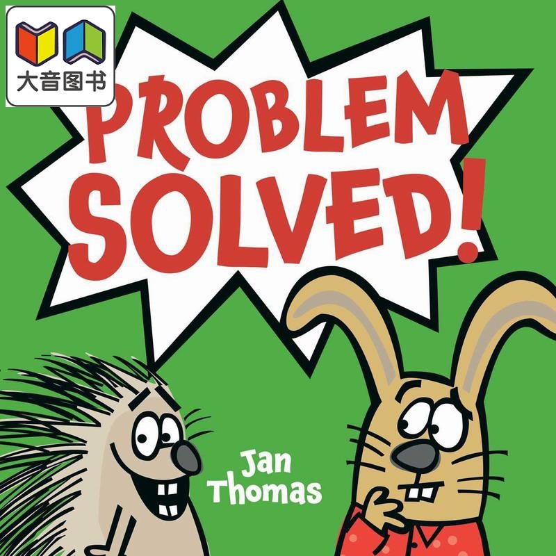 问题解决了 Jan Thomas Problem Solved英文原版儿童绘本动物故事图画书精装绘本进口童书搞笑趣味故事读物大音_虎窝淘
