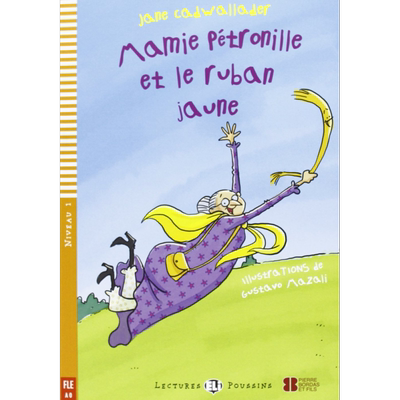 佩特罗尼尔奶奶和黄丝带法语