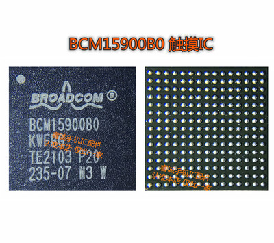 BCM15900B0BCM15957A0触摸ic