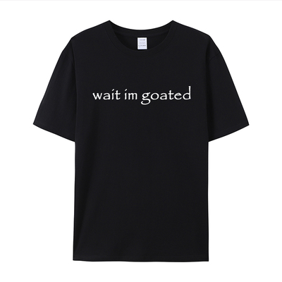 Wait I'm Goated纯棉t恤美式潮牌字母印花短袖男女ins潮流bf风Tee
