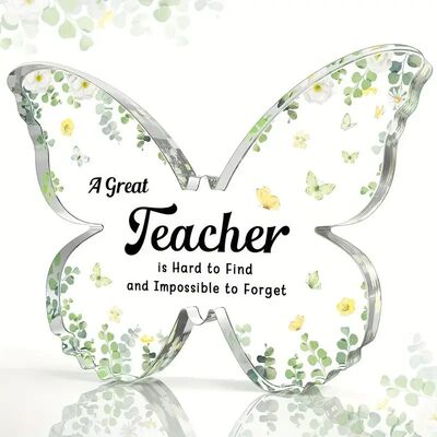 Acrylic Butterfly Figurine Tribute to Teachers - 'A Great Te