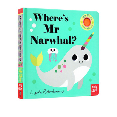 英文原版 亲亲小手翻翻书 Where's Mr Narwhal? 独角鲸在哪里？纸板书 触摸书 翻翻书 趣味问答幼儿感官发展早教认知绘本Nosy Crow