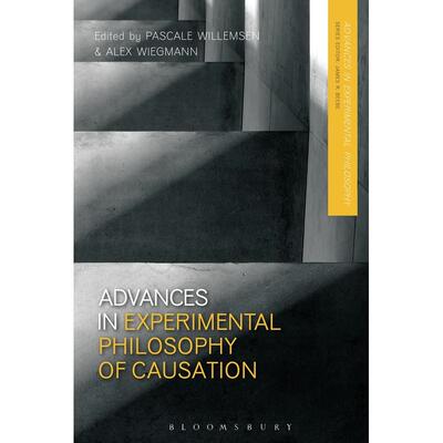 预售 Advances in Experimental Philosophy of Causation英文原版 Bloomsbury