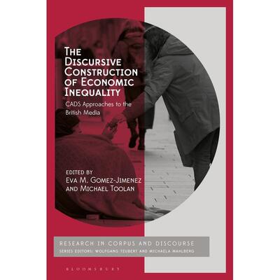预售 The Discursive Construction of Economic Inequality英文原版 Bloomsbury