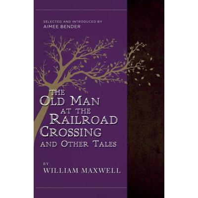 The Old Man at the Railroad Crossing and Other Tales企鹅兰登 英文原版