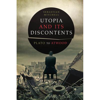 预售 Utopia and Its Discontents英文原版 Bloomsbury