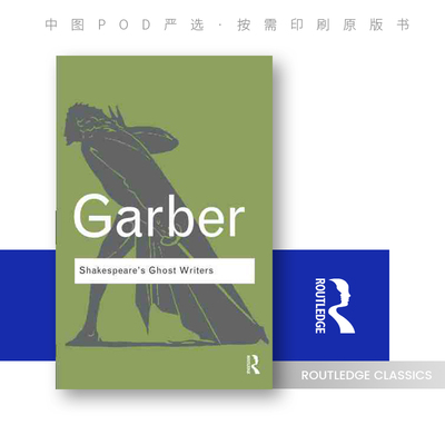 预售   莎士比亚的影子写手：文学的离奇因果关系 Shakespeare's Ghost Writers 「 Routledge Classics 」