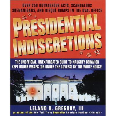 Presidential Indiscretions企鹅兰登 英文原版