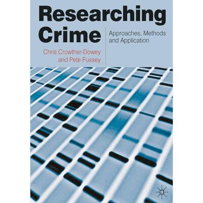 预售 Researching Crime英文原版 Bloomsbury