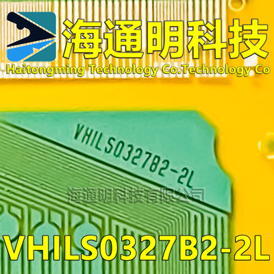 VHILS0327B2-2L 原型号 全新卷料+切片 液晶TAB COF 现货可拍