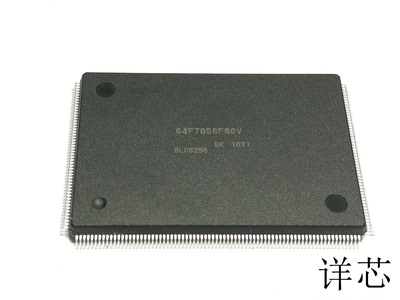 HD64F7058F80全新原装 原厂渠道 咨询下单 保证质量