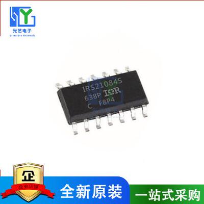 全新原装 IRS21084S IR21084SPBF IR21084S SOP14电源驱动芯片