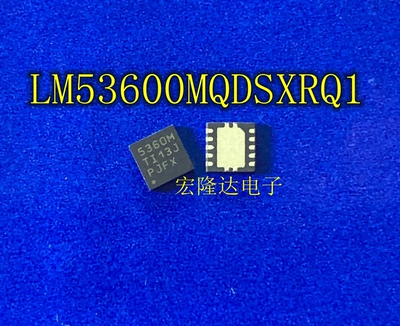 LM53600MQDSXTQ1 LM53600MQDSXRQ1 全新原装 现货