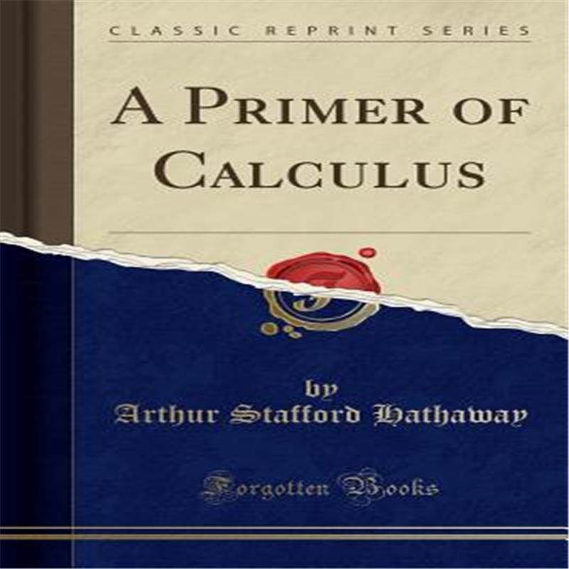 【预售】A Primer of Calculus(Classic Reprint)_虎窝淘