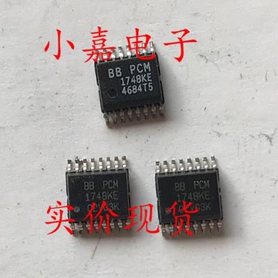 PCM1748E PCM1748KE 可直拍 音频数模转换器 SSOP-16封装