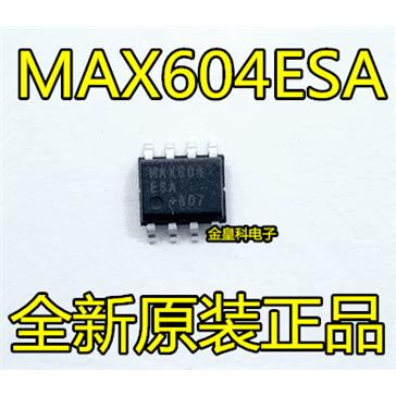 全新原装进口MAX604ESCO