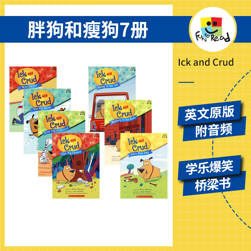 Ick and Crud胖狗和瘦狗7册 Ick's Bleh Day Mystery in the Barn学乐爆笑桥梁书初级章节书课外读物 ...