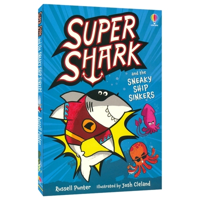 【自营】Supershark and the Sneaky Ship Sinkers 解谜故事 超级鲨鱼与狡猾的沉船者 儿童推理探险绘本读物 漫画故事 英文原版