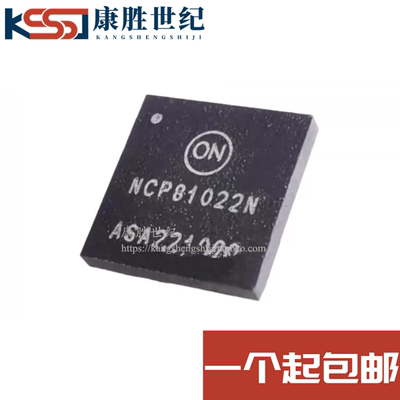 NCP81022N NCP81022NMNTXG NCP81022MNTXG 开关控制器IC 全新原装