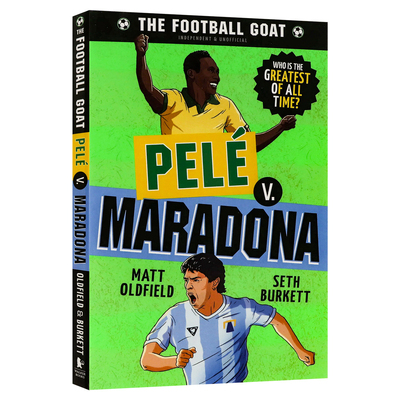 伟大的足球运动员系列贝利vs马拉多纳英文原版 Pele v Maradona Matt Oldfield 青少年足球科普漫画章节书 体育人物传记读物 平装