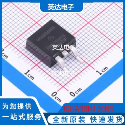 IXGA30N120B3 原装正品 TO-263AA