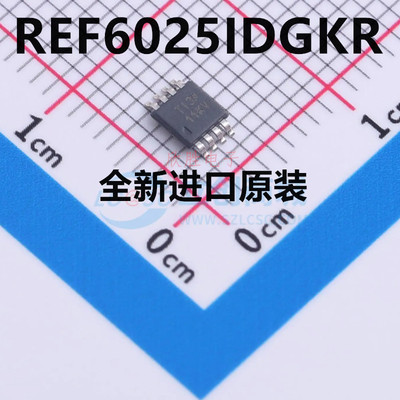 全新原装 REF6025IDGKR MSOP8 丝印11KV REF6025 电压基准芯片
