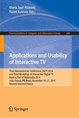 【预订】Applications and Usability of Interactive TV