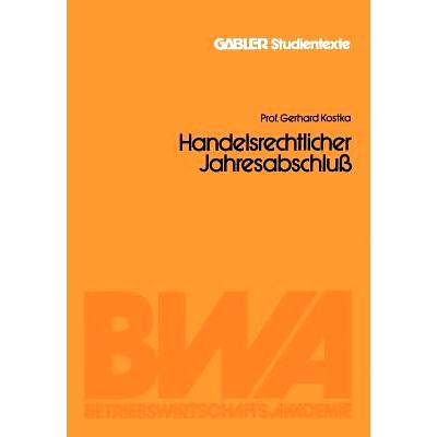 预订 Handelsrechtlicher Jahresabschluß: Bilanz und Gewinn- und Verlust-Rechnung: 9783409001533