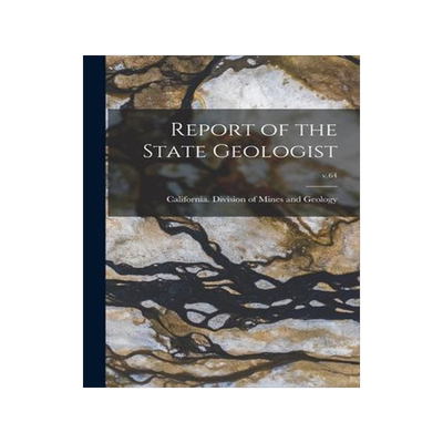 [预订]Report of the State Geologist; v.64 9781014487858