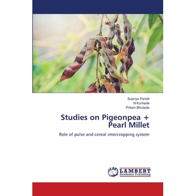 预订 Studies on Pigeonpea + Pearl Millet: 9786208455446