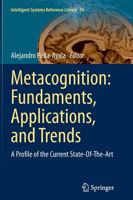 【预订】Metacognition: Fundaments, Applications, and Trends
