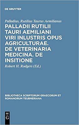 【预订】Palladii Rutilii Tauri Aemiliani viri inlustris opus agriculturae. D 9783598715730