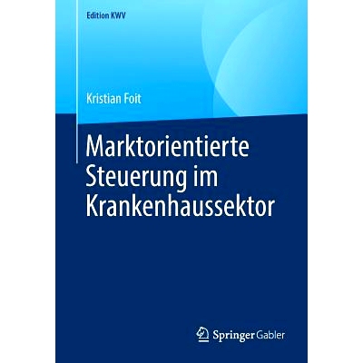 预订 Marktorientierte Steuerung Im Krankenhaussektor