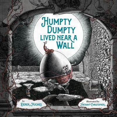 【预订】Humpty Dumpty Lived Near a Wall
