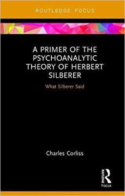 【预售】A Primer of the Psychoanalytic Theory of Herbert Silberer