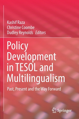 【预订】Policy Development in Tesol and Multilingualism: Past, Present and t 9789811636059