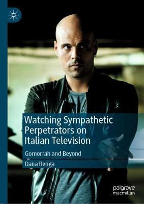【预订】Watching Sympathetic Perpetrators on Italian Television