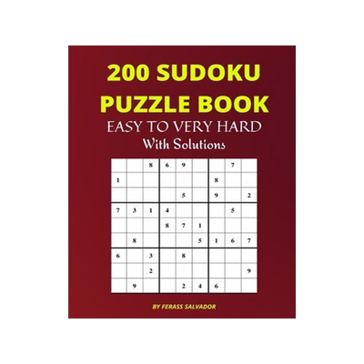 [预订]200 Sudoku Puzzle Book Easy To Very Hard With Solutions: Over 200 Sudoku For Beginners and Professio 9798730872967