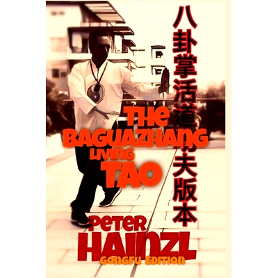 预订 The Baguazhang Living Tao GONGFU EDITION: 9798420031063