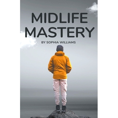 预订 Midlife Mastery: 9798224249527