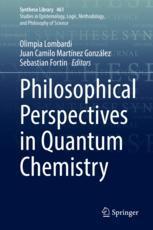 【预订】Philosophical Perspectives in Quantum Chemistry 9783030983727