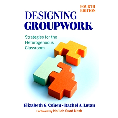 预订 Designing Groupwork: Strategies for the Heterogeneous Classroom 设计小组作业：异质课堂的策略: 9780807769201