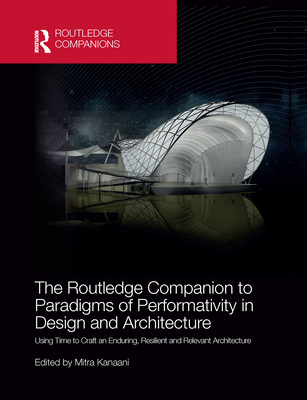 【预订】The Routledge Companion to Paradigms of Performativity in Design and 9781032082677