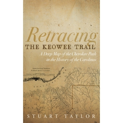 预订 Retracing the Keowee Trail 9798385225774