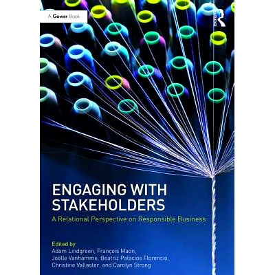 预订 Engaging With Stakeholders: A Relational Perspective on Responsible Business 与利益相关者合作：关于负责任企业的关系