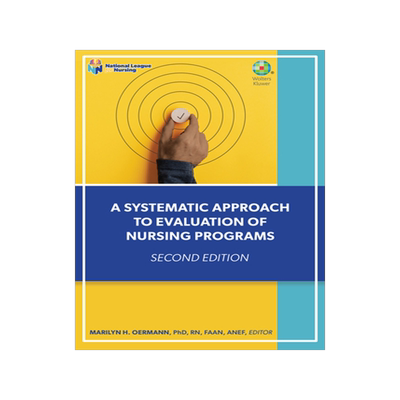 [预订]A Systematic Approach to Evaluation of Nursing Programs